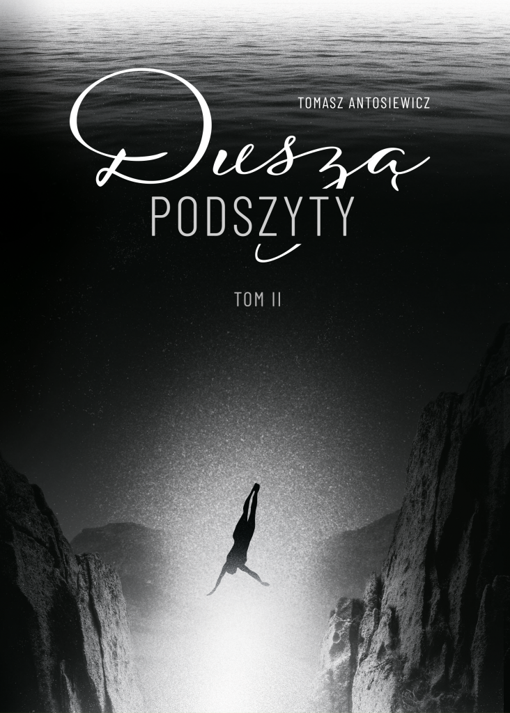 Duszą Podszyty - Tom II (NOWOŚĆ)